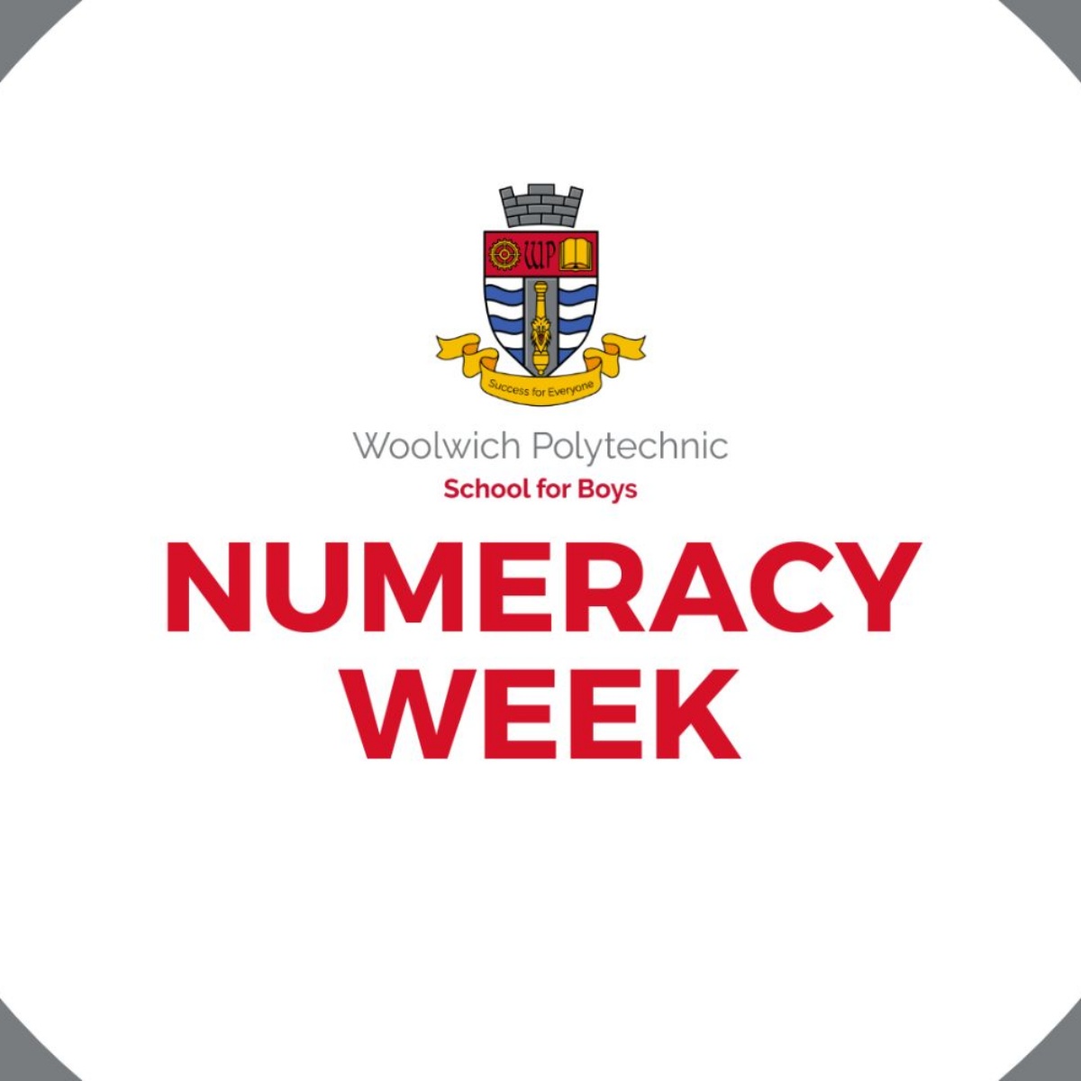 Woolwich Polytechnic School for Boys - Numeracy Week: January 20th-24th 2025